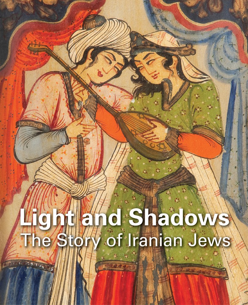 Book − Light and Shadows: The Story of Iranian Jews - B&F: Jewish ...